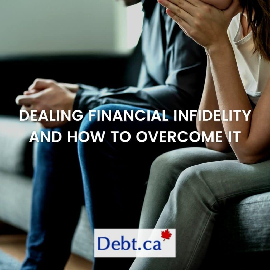 What is Financial Infidelity and How to Overcome It - Debt.ca